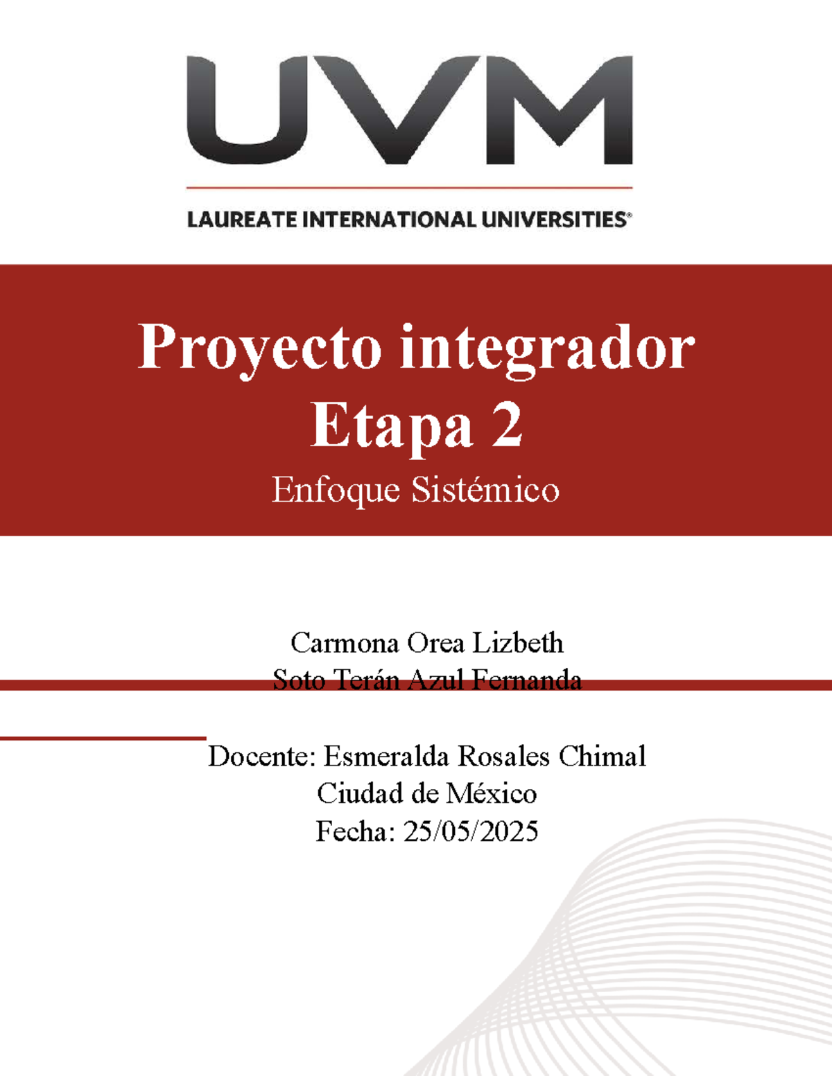 A7 LCO - Proyecto Integrador Etapa 2: Análisis Sistémico de Empresa de Autobuses - Studocu