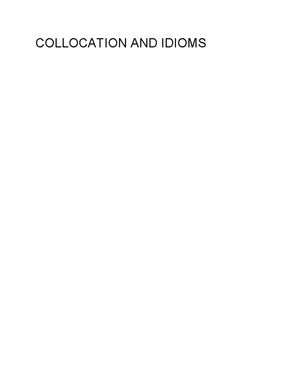 COLLOCATION AND IDIOMS: Essential Notes for Language Mastery - Studocu