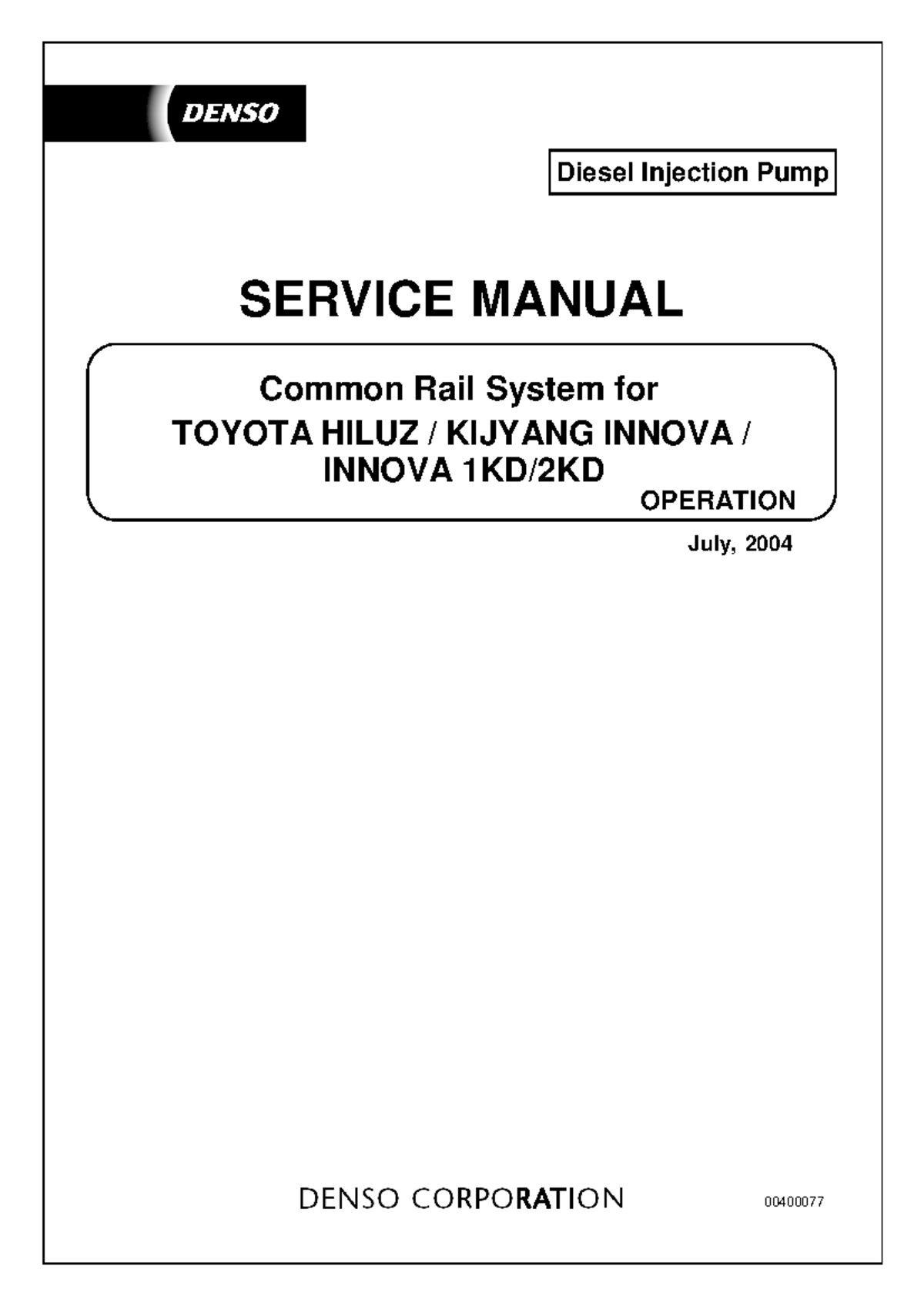 Denso Service Manual: Common Rail System for TOYOTA HILUX/INNOVA - Studocu