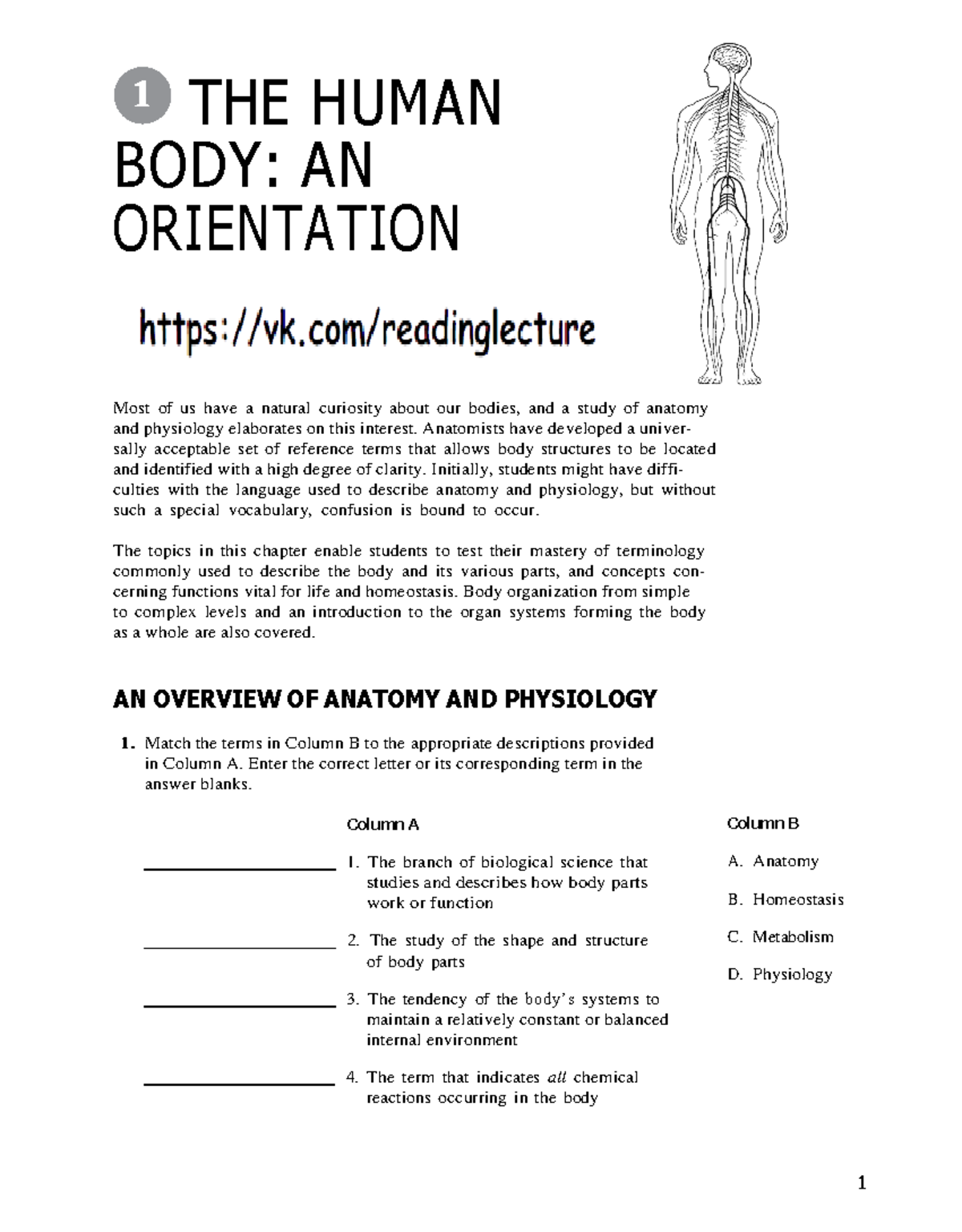 Unit 1 Lab Excercise Part 1 - THE HUMAN BODY: AN ORIENTATION Most of us ...