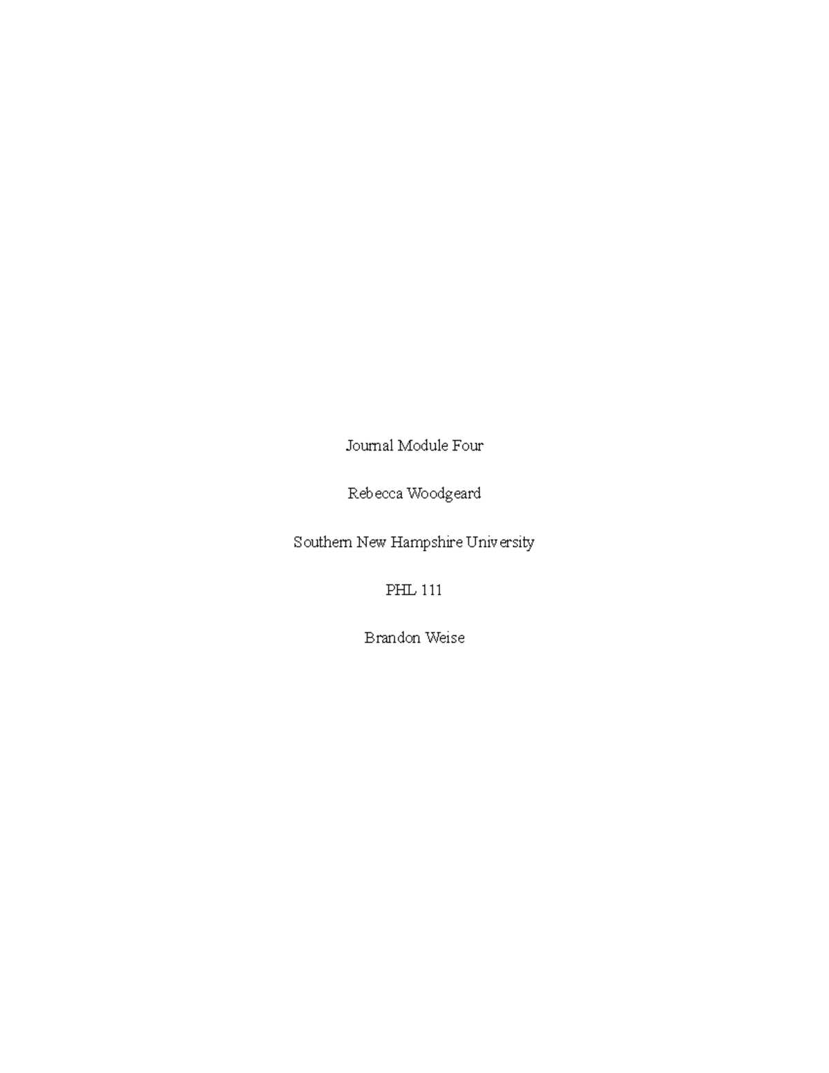 Module Four Journal - Journal Module Four Rebecca Woodgeard Southern ...