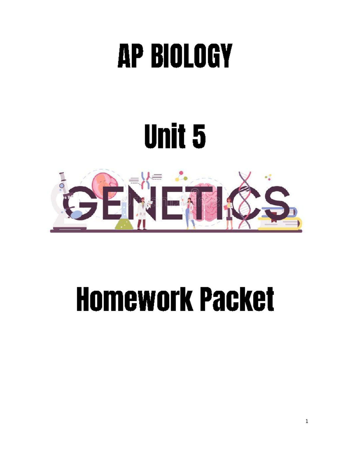 Unit 5 Heredity Homework Packet - AP BIOLOGY Unit 5 Homework Packet Day ...