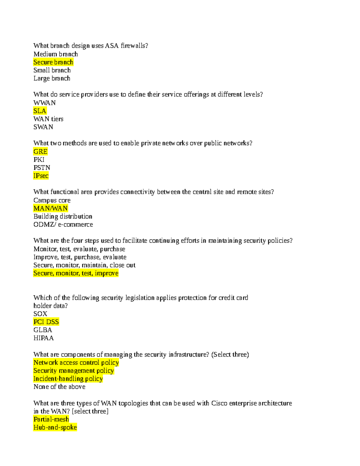 1Actual exam - Exam 1 - What branch design uses ASA firewalls? Medium ...