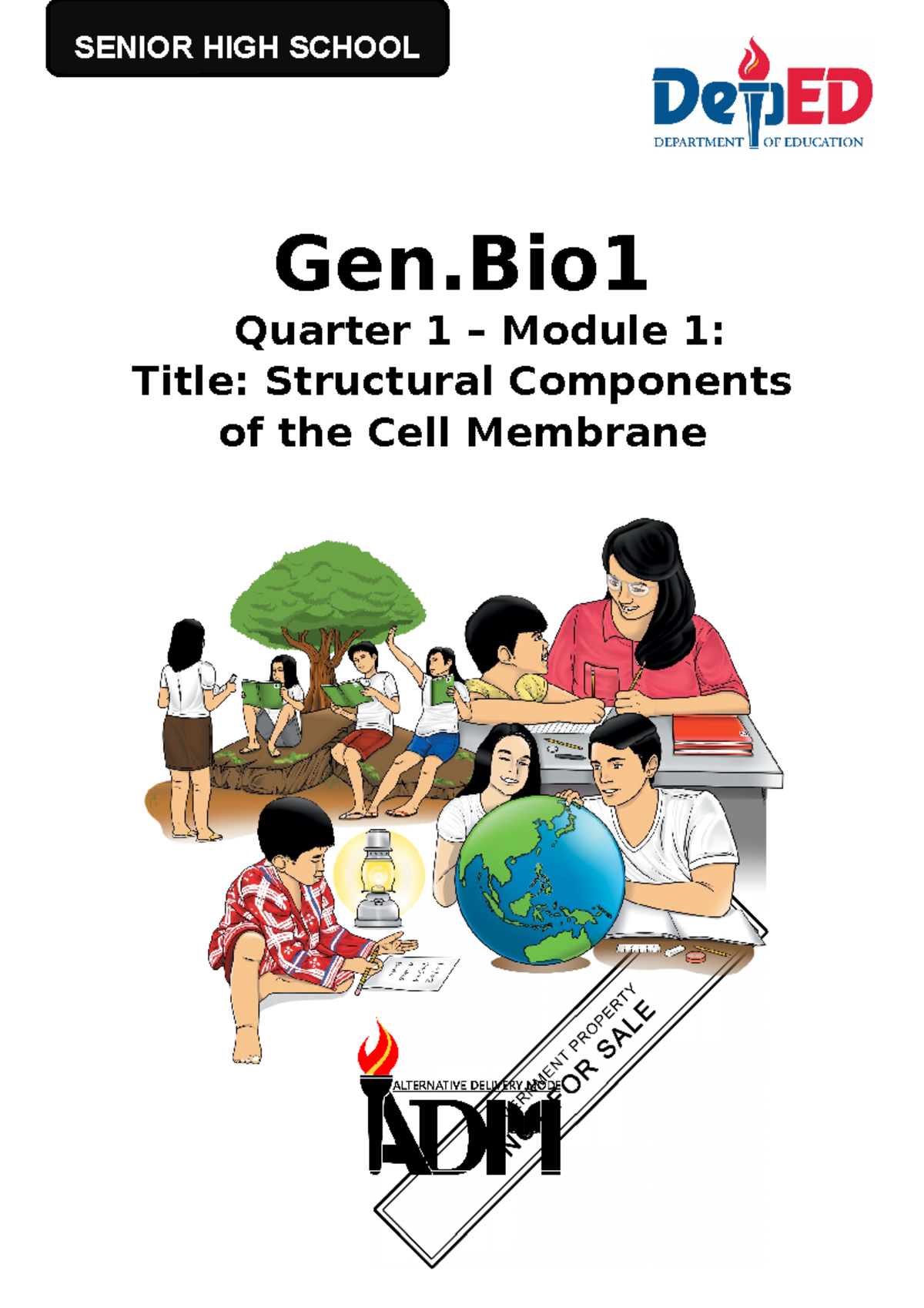 GEN BIO 1 Q1 M1: Understanding the Structural Components of Cell ...