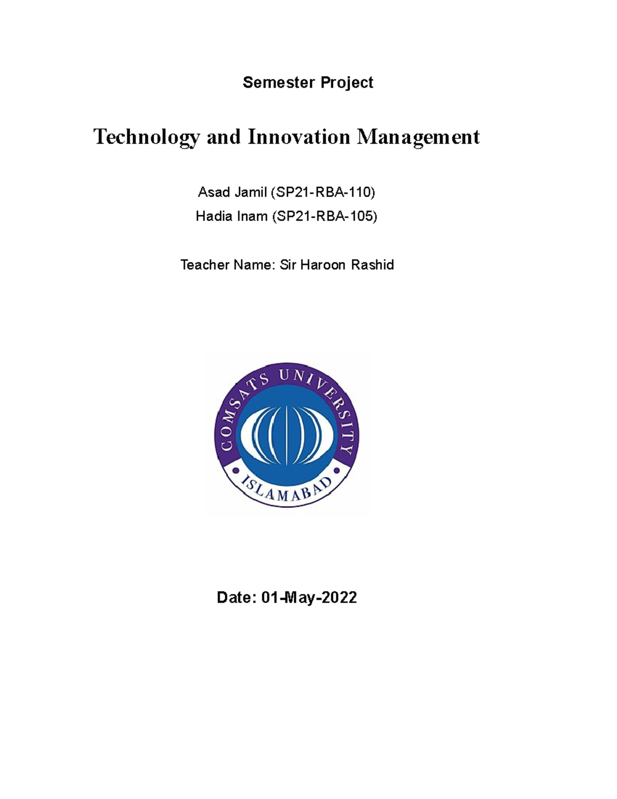 Assignment (Innovation Management) - Semester Project Technology and ...