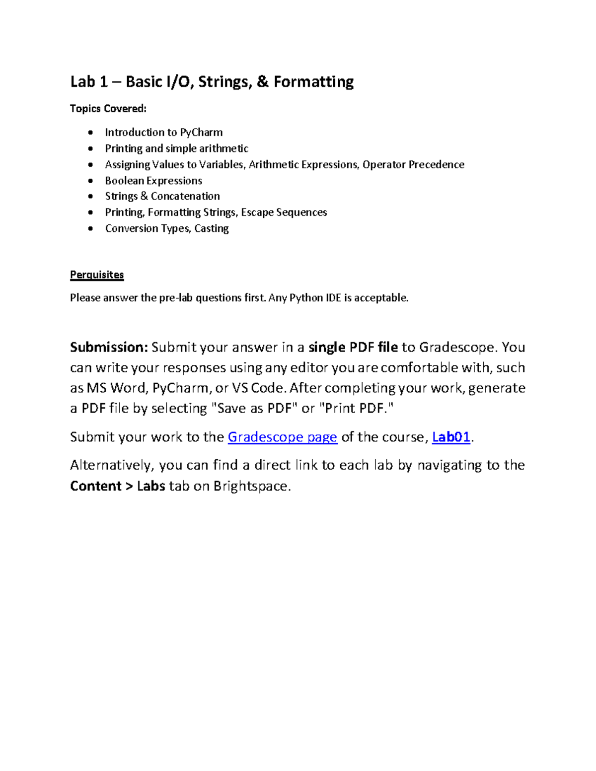 Lab 1 - Lab 1, summer course 2025. - Lab 1 – Basic I/O, Strings, & Formatting Topics Covered ...