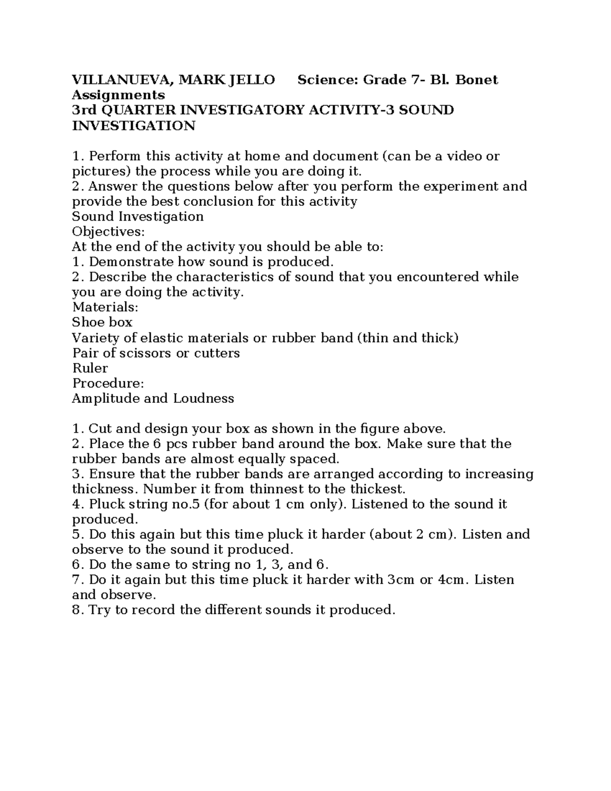 3rd Quarter Investigatory Activity-3 Sound Investigation - VILLANUEVA ...