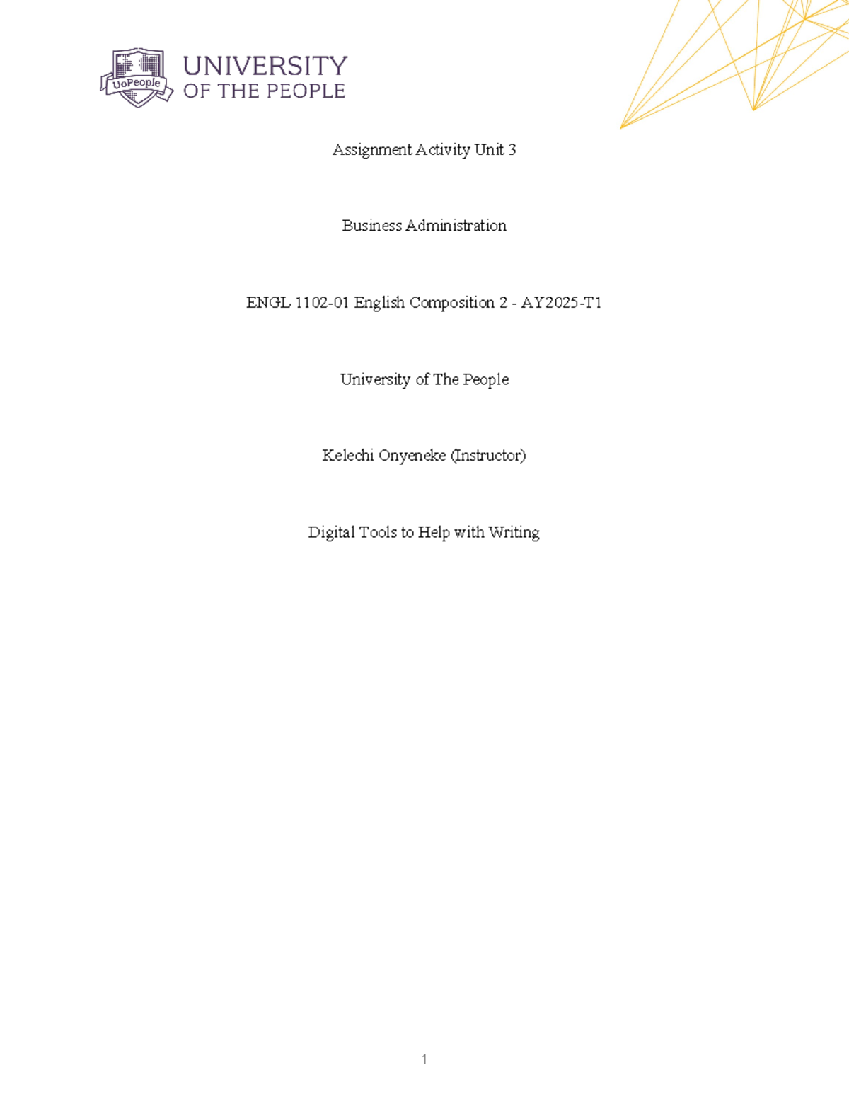 Assignment Activity Unit 3 - With numerous tools available, writers can ...