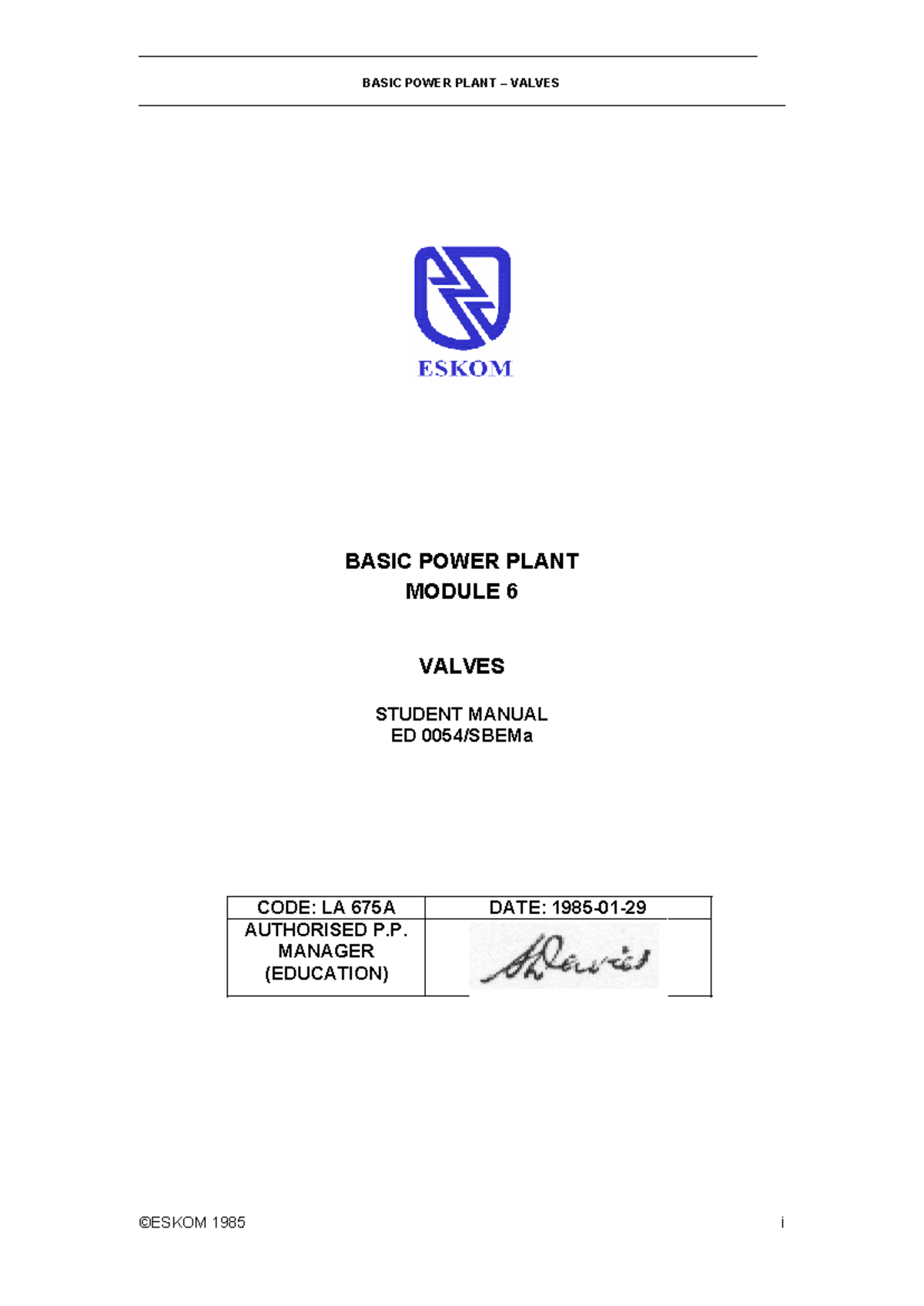 Valves - BASIC POWER PLANT MODULE 6 VALVES STUDENT MANUAL ED 0054/SBEMa ...