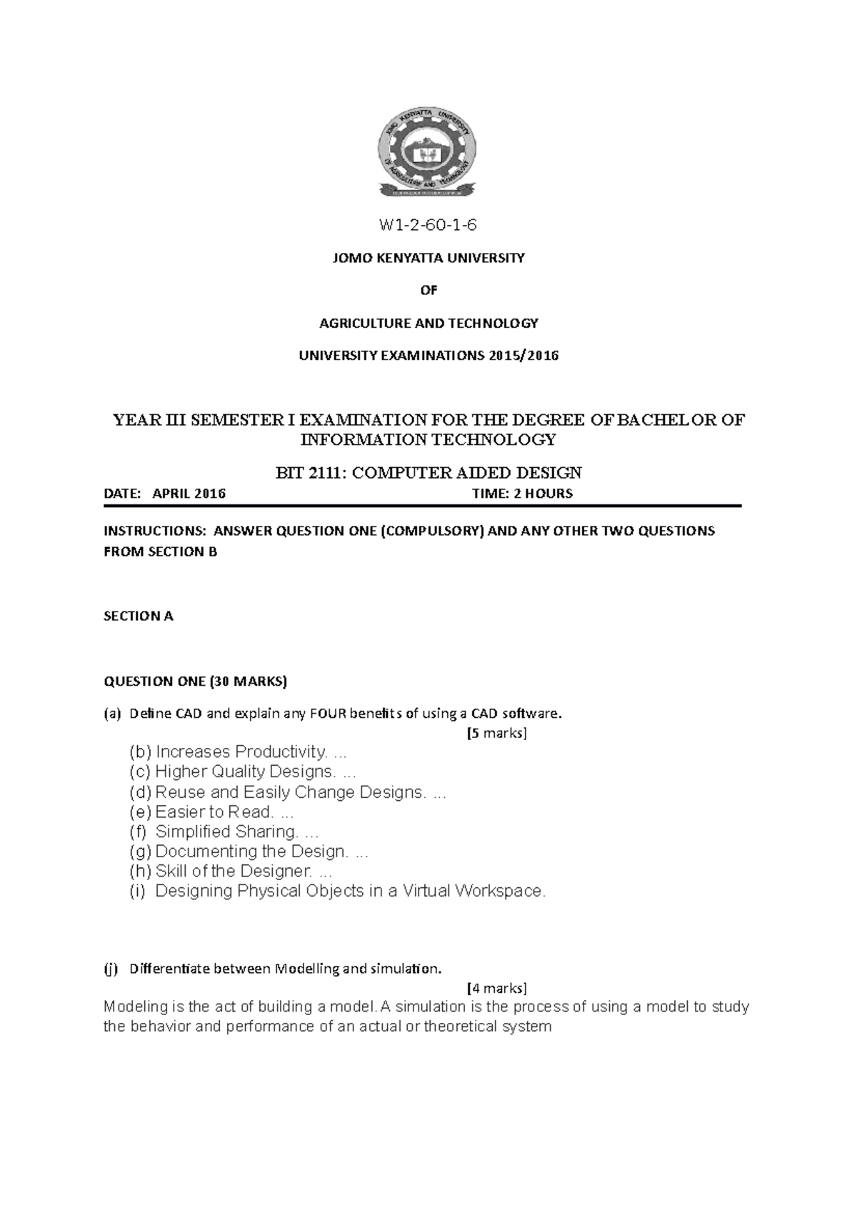 BIT 2111 Autocad Past Paper - Computer Aided Design Exam 2016 - Studocu