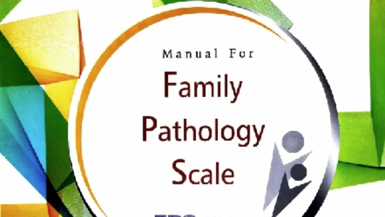 Manual for Family Pathology Scale (M.A. Psy.) - Comprehensive Guide ...