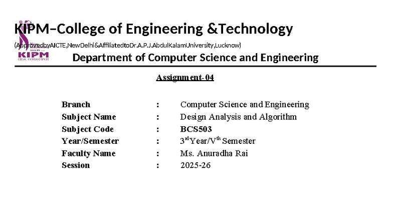 DAA Assignment 1-4-4 - Daa - Assignment- 04 Branch : Computer Science and Engineering Subject ...