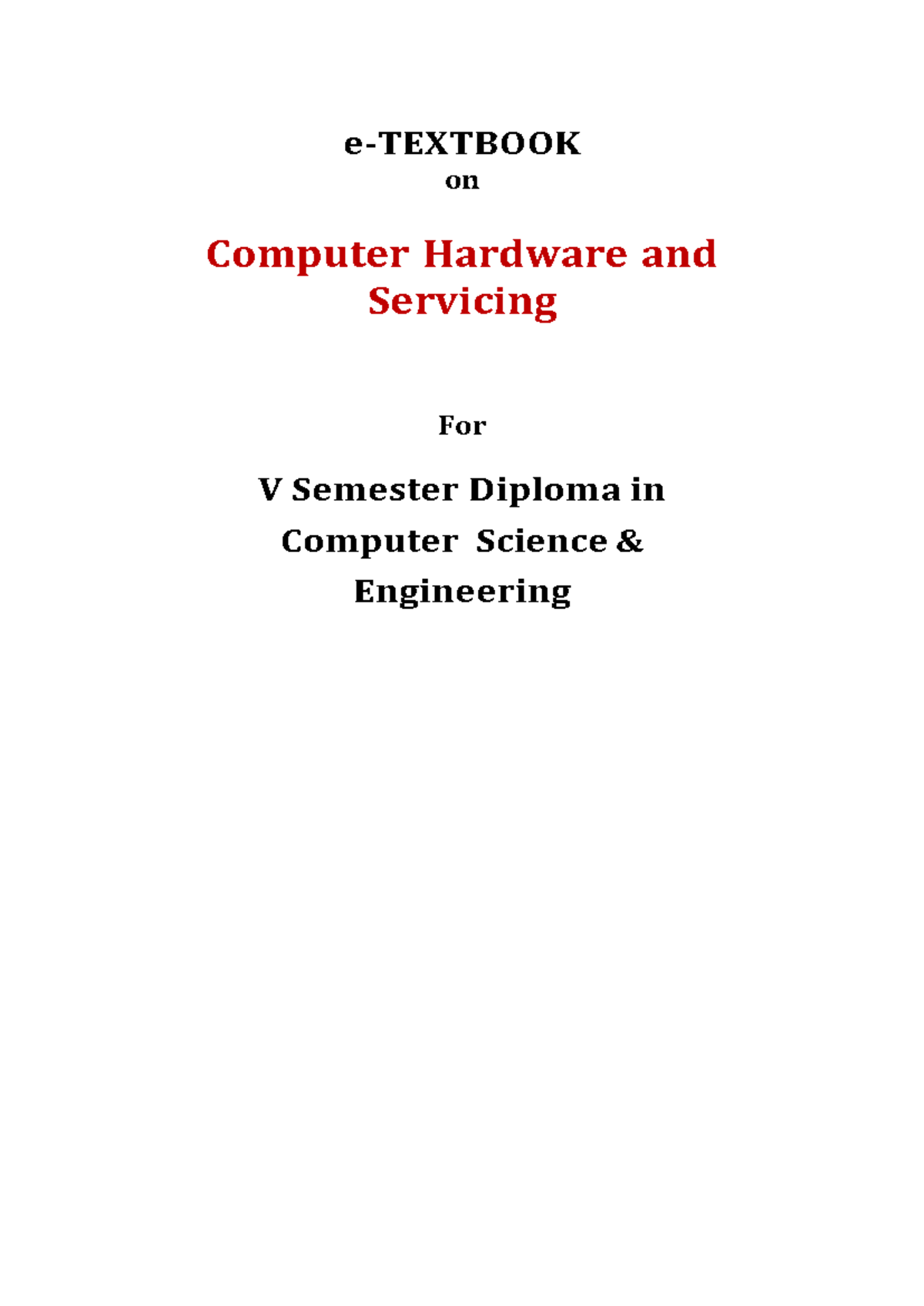 Computer Hardware and servicing - e-TEXTBOOK on Computer Hardware and ...