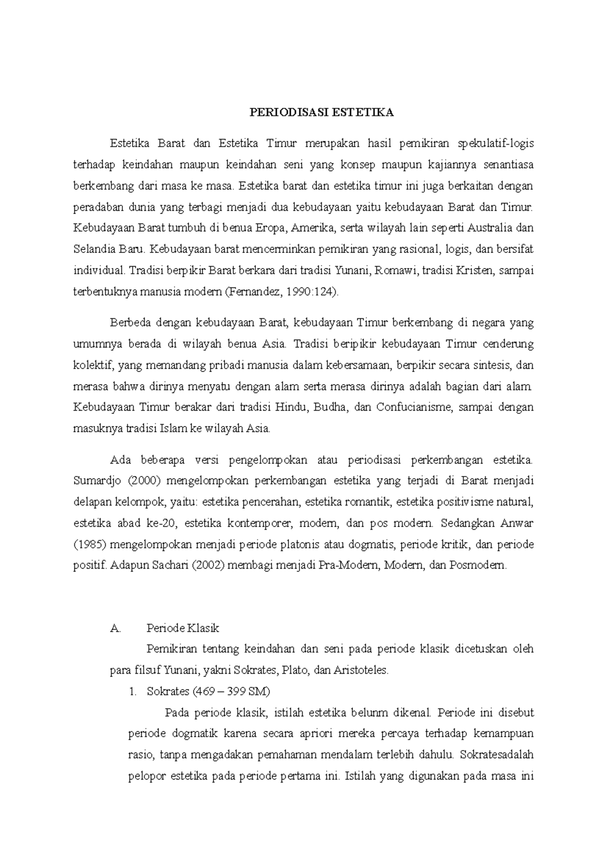 Periodisasi Estetika Barat dan Timur: Kajian Mendalam - Studocu