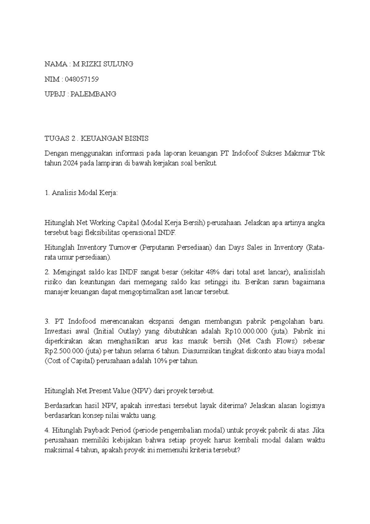 Tugas 2: Analisis Keuangan Bisnis PT Indofood Sukses Makmur Tbk (2024 ...