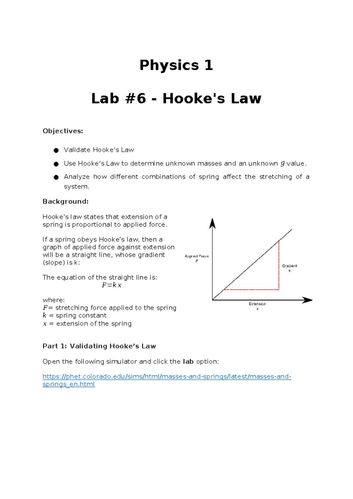 Lab #6: Exploring Hooke's Law in PHYS 1604 Laboratory - Studocu