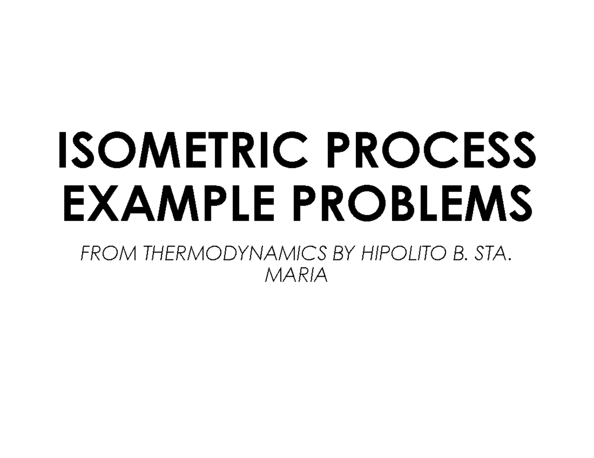 Chapter 04 Ideal Gas Processes: Isometric, Isobaric, Isothermal ...