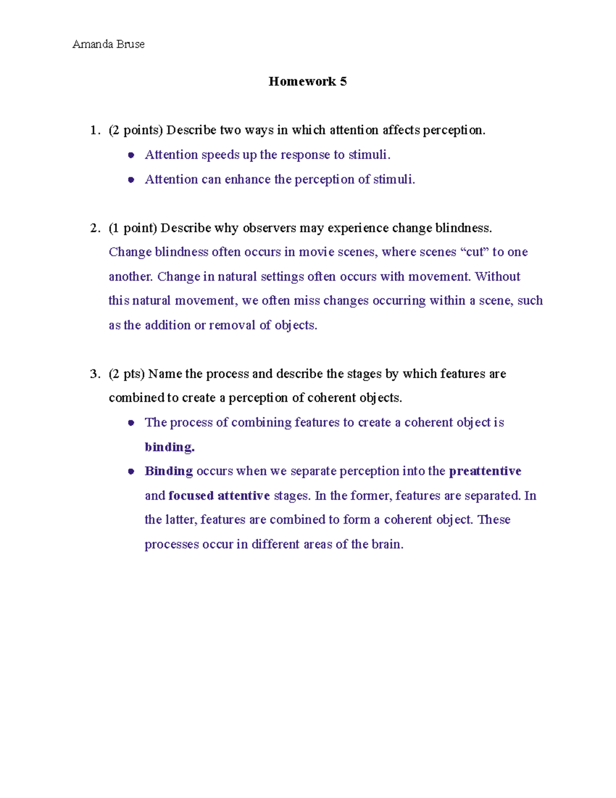 Sensory Neuroscience HW 5 - Amanda Bruse Homework 5 (2 points) Describe ...