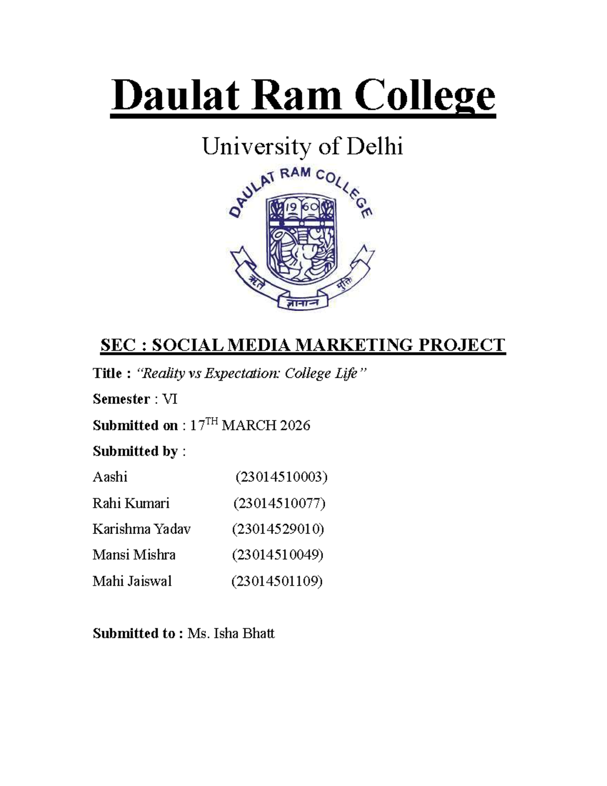 SEC: Social Media Marketing Project - Expectation vs Reality in College ...