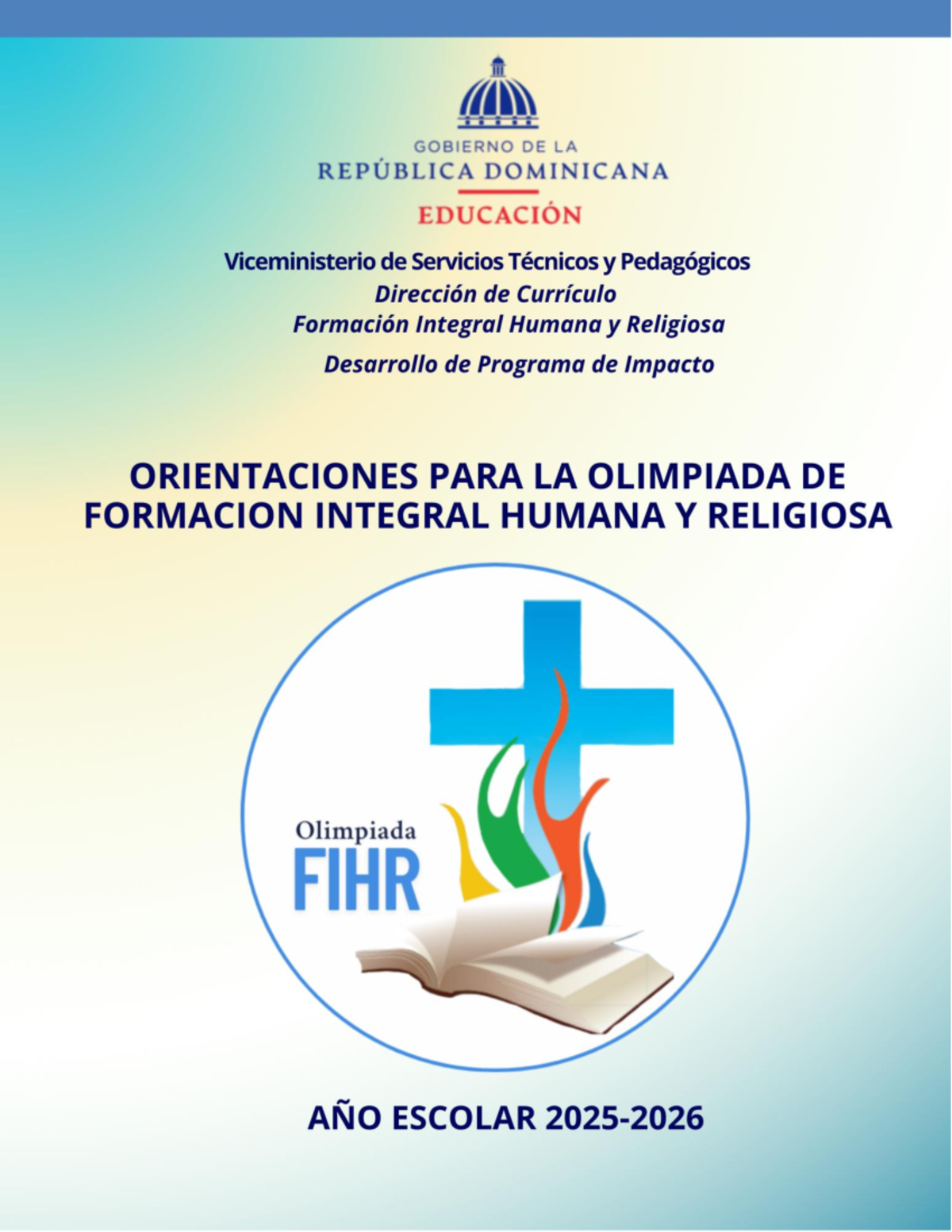 Orientaciones para la Olimpiada de Formación Integral Humana y ...