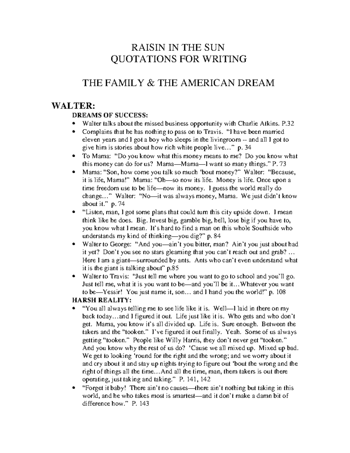 ENG2603-A-Raisin in the Sun: Key Quotations for Analysis - Studocu
