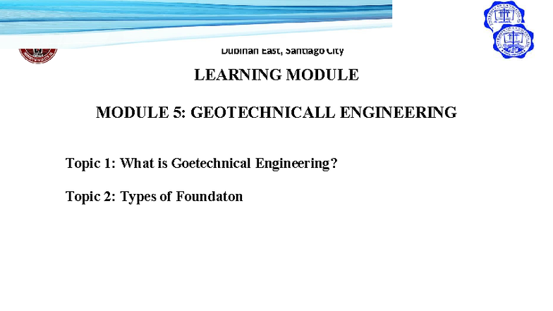 Module-5- Geotechnical- Engineering - College of Engineering and ...