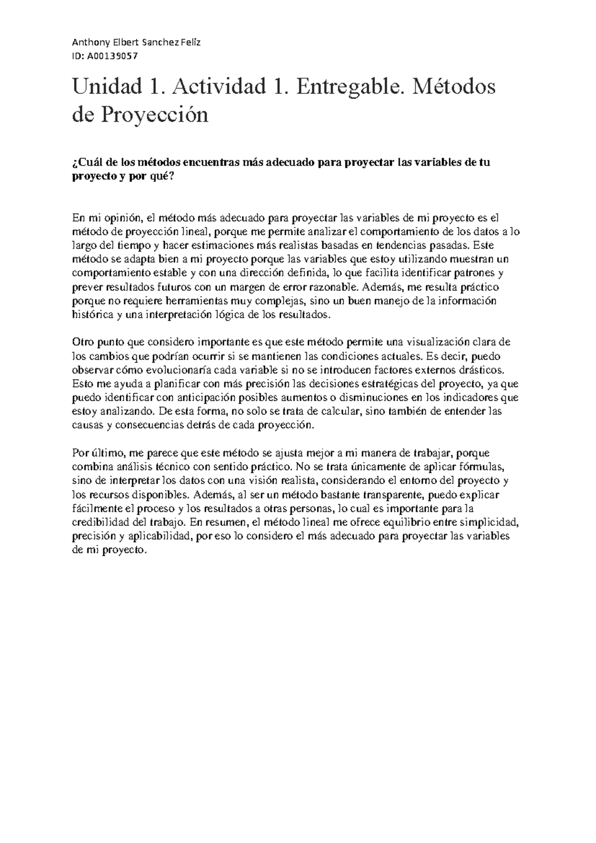 Unidad 1. Actividad 1. Métodos de Proyección Lineal en Proyectos - Studocu