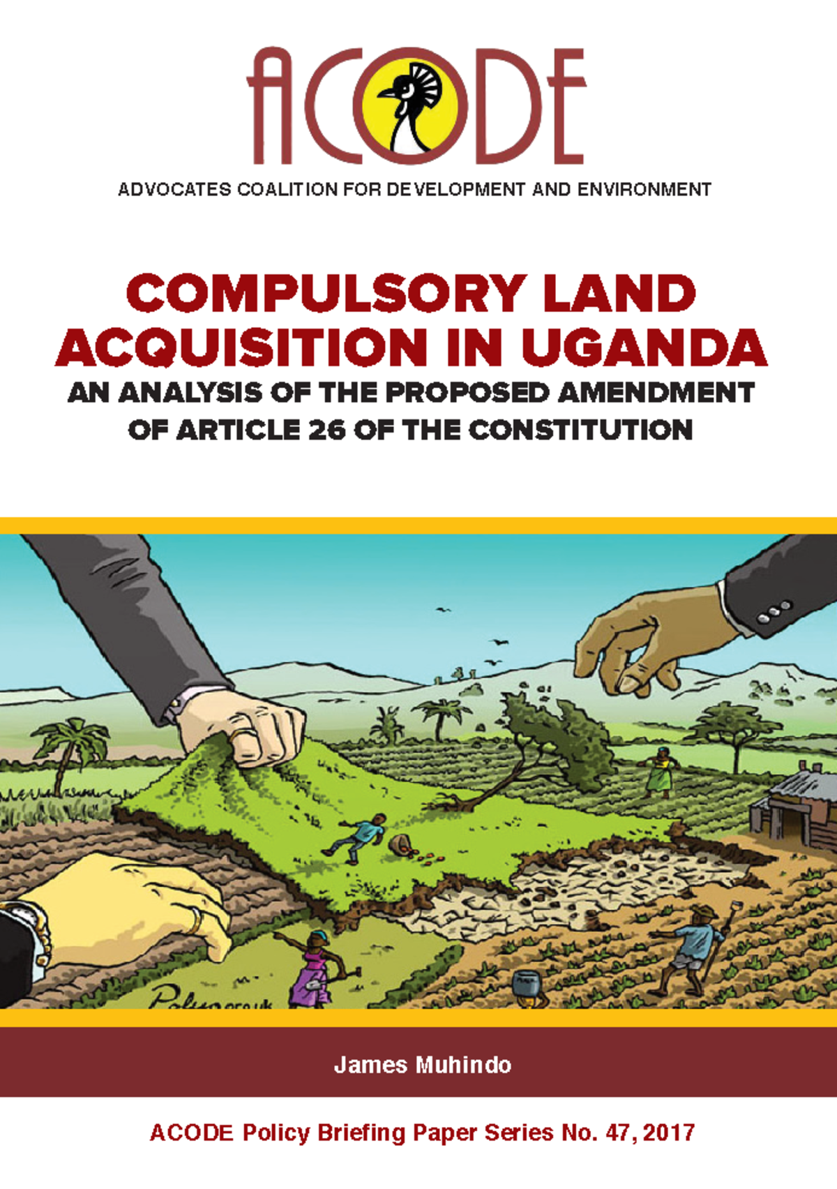 Policy Brief on Compulsary Land Acquisition - James Muhindo ACODE ...