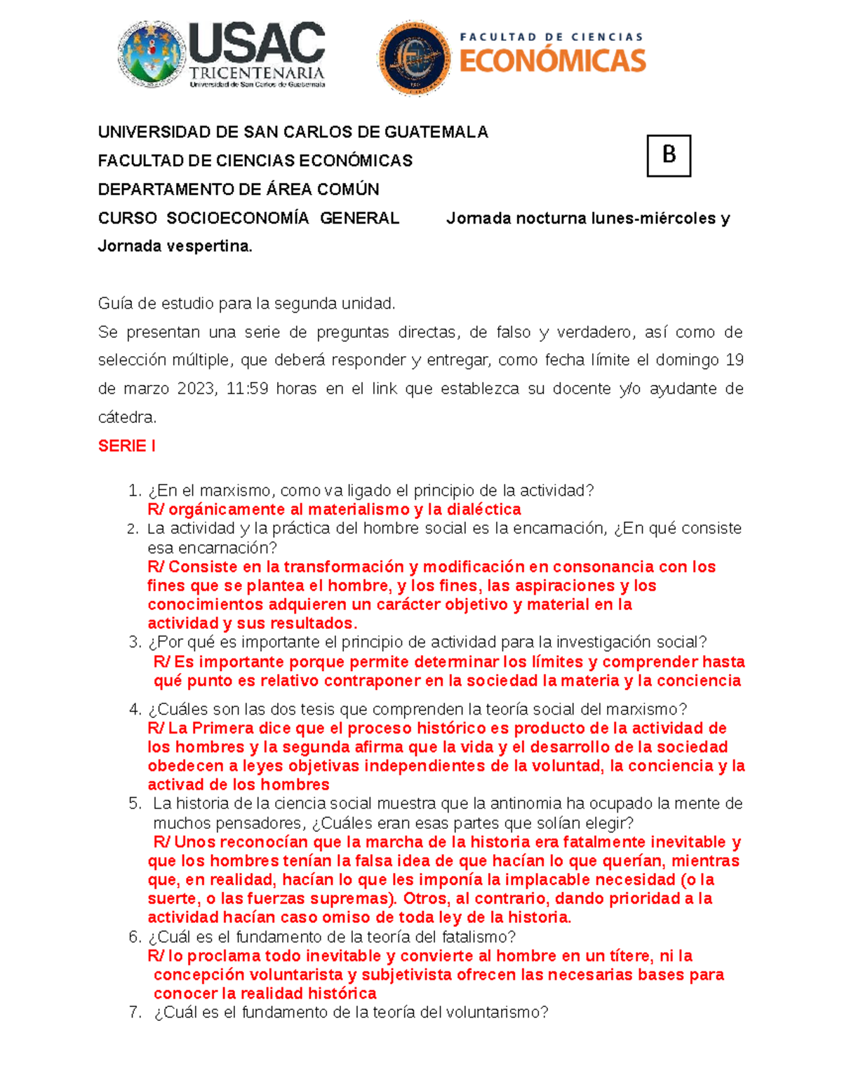 Socioeconomia - B UNIVERSIDAD DE SAN CARLOS DE GUATEMALA FACULTAD DE CIENCIAS ECONÓMICAS - Studocu