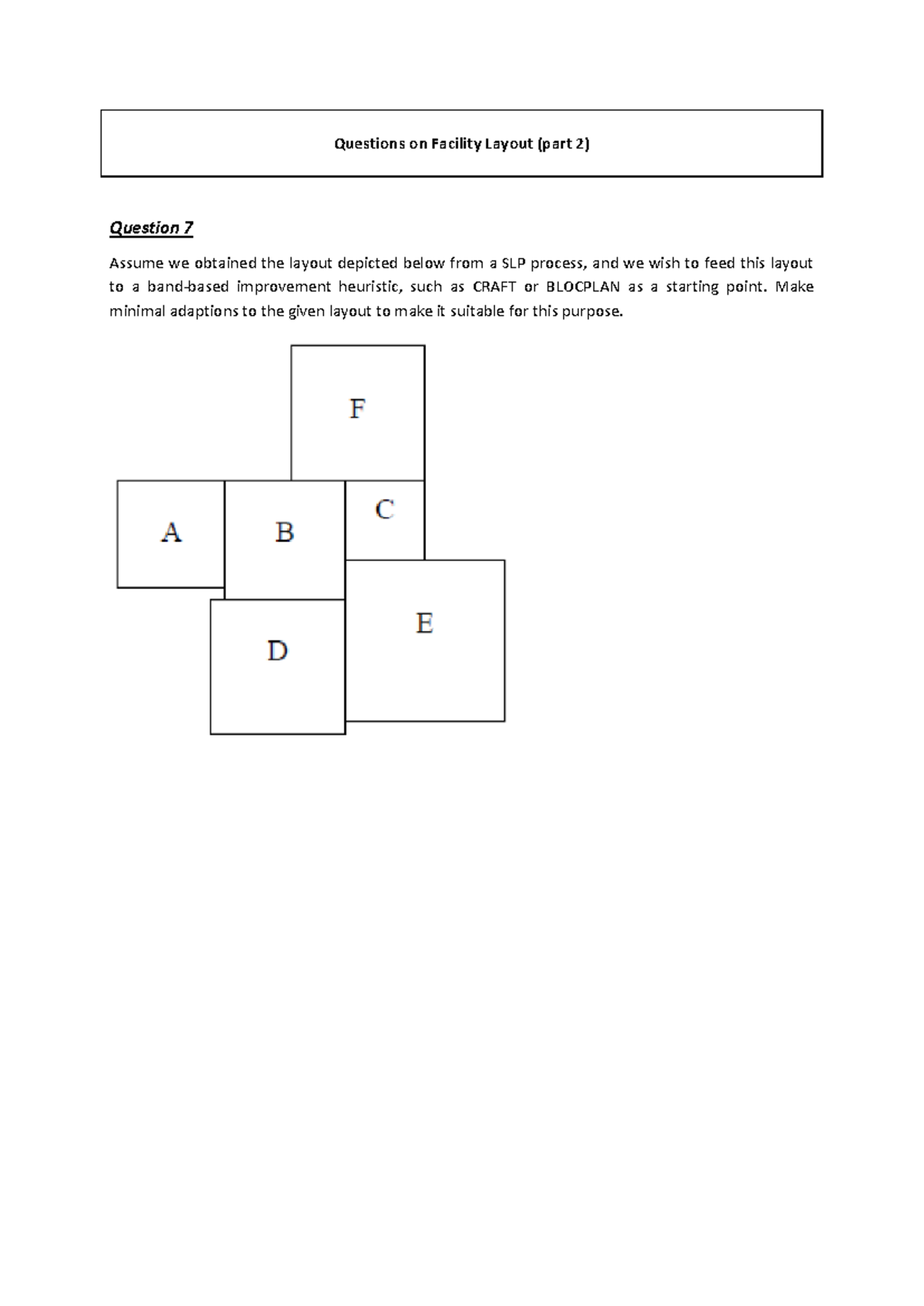 Week 3 - Questions on Facility Layout (Part 2) - Studeersnel