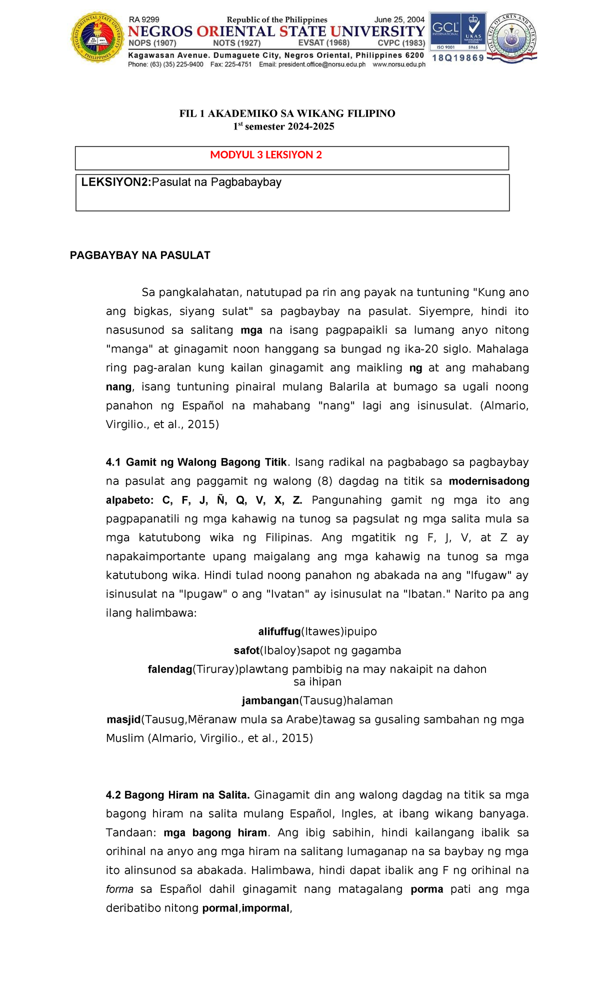 FIL1 - Course Pack 3: Leksiyon 2 - Pagbabaybay na Pasulat - Studocu