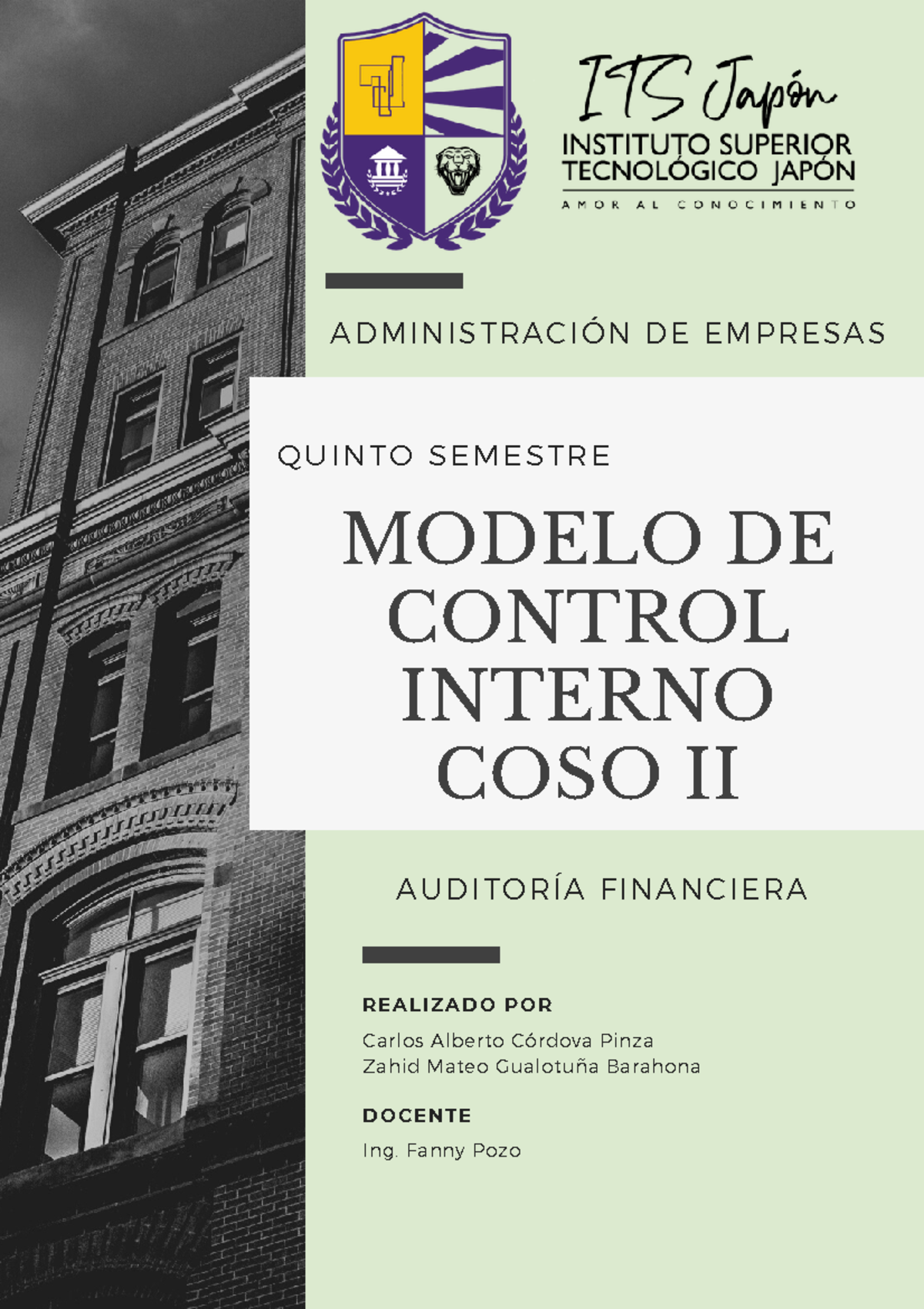 Auditoria Financiera modelo de control interno Coso II - MODELO DE CONTROL INTERNO COSO II Q U I ...