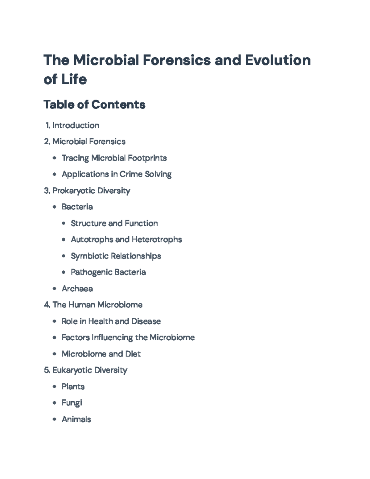 Microbial Forensics and Evolution of Life: A Comprehensive Overview ...