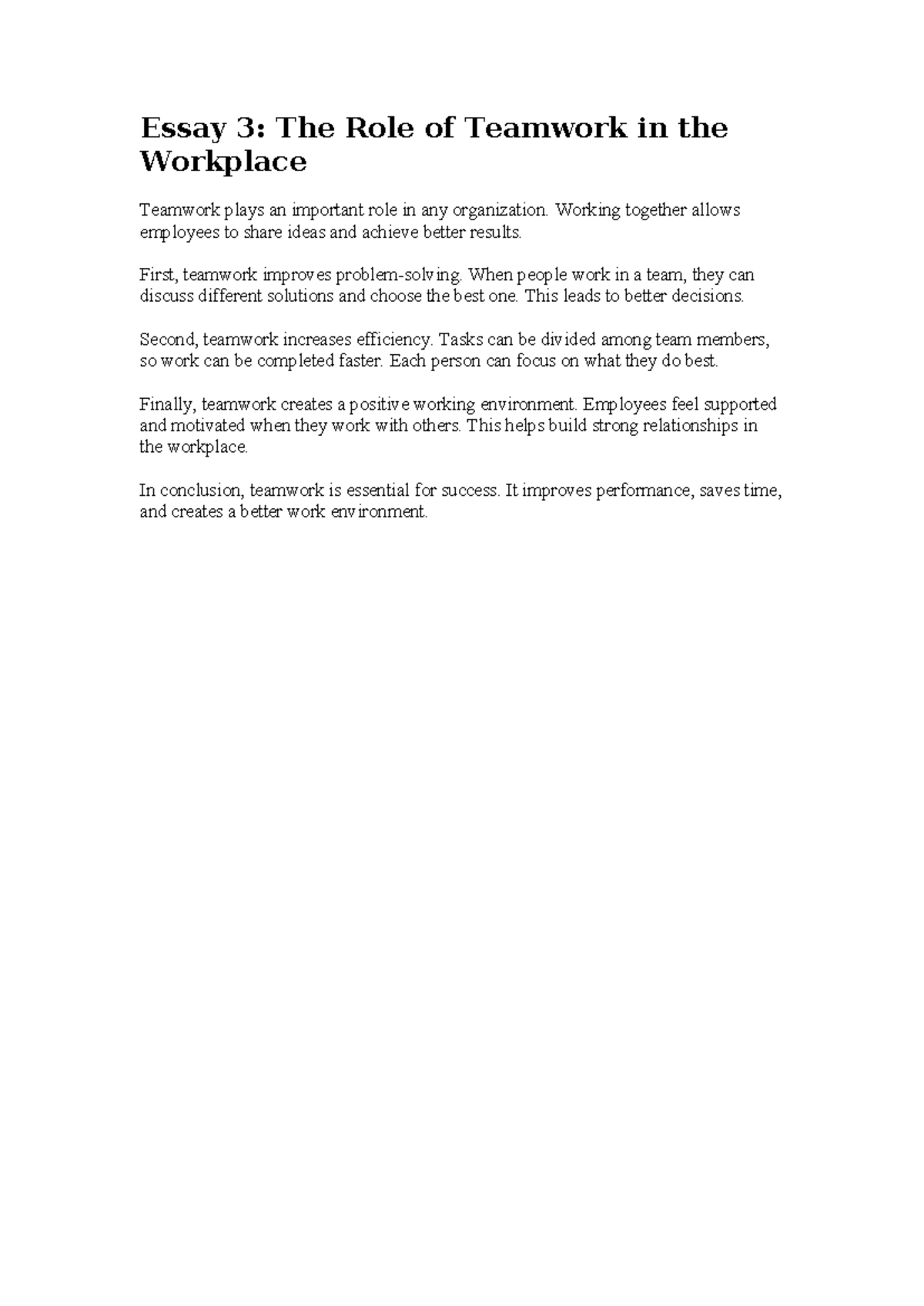 Essay 3: Importance of Teamwork in the Workplace - Studocu