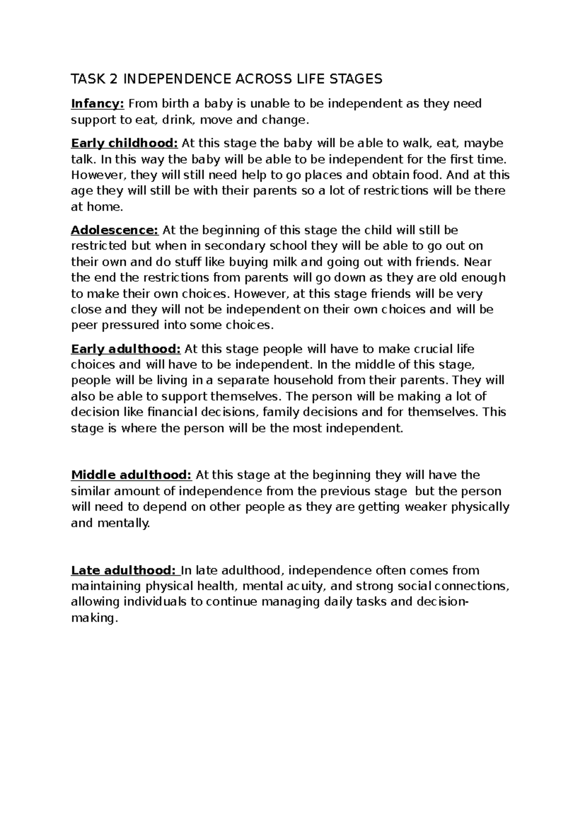 TASK 2: Independence Across Different Life Stages - Studocu