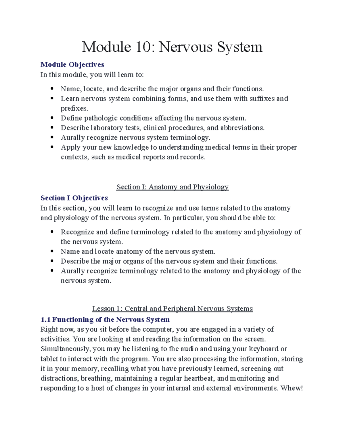HIM 111 CH 10 Notes - Module 10: Nervous System Module Objectives In ...