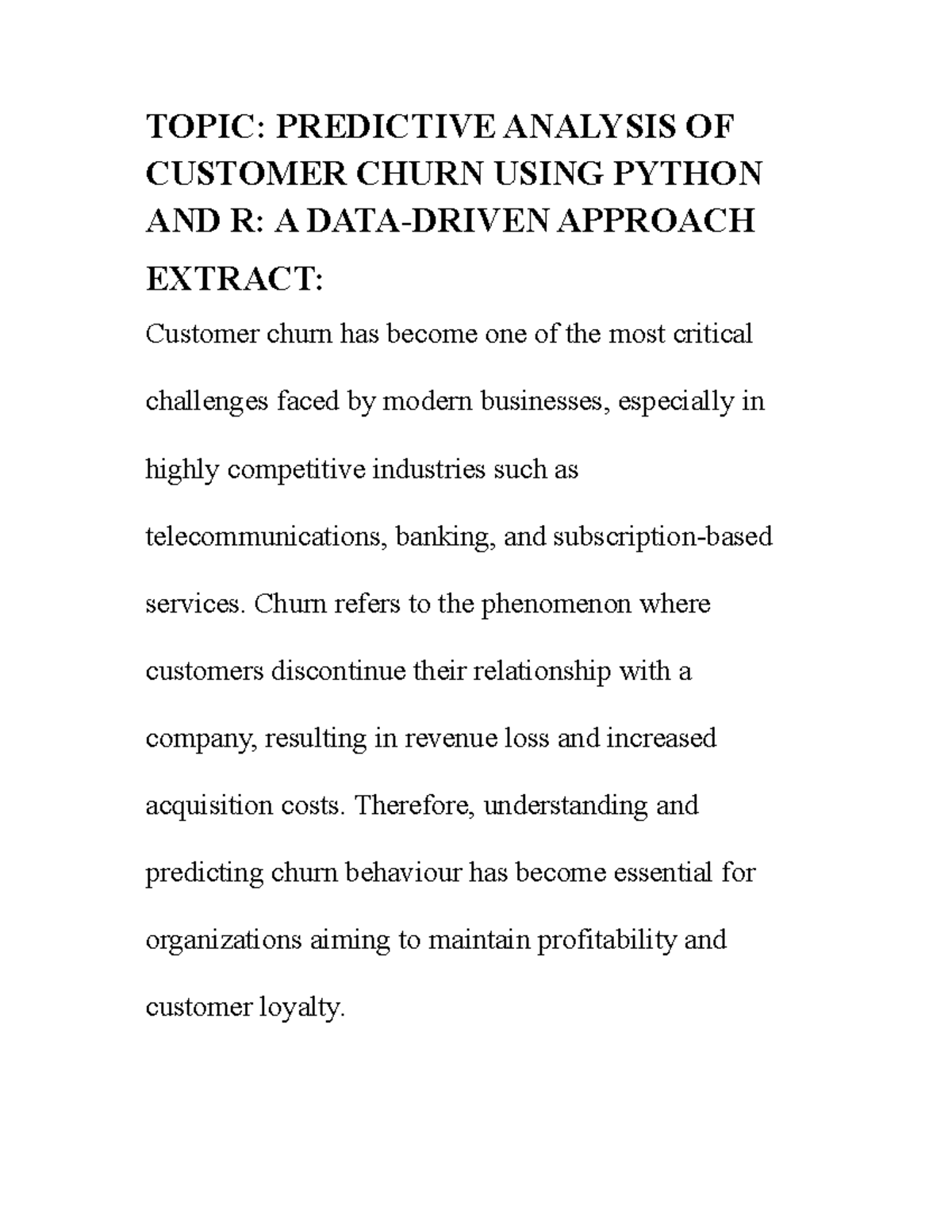 Predictive Analysis of Customer Churn Using Python & R: A Data Science ...