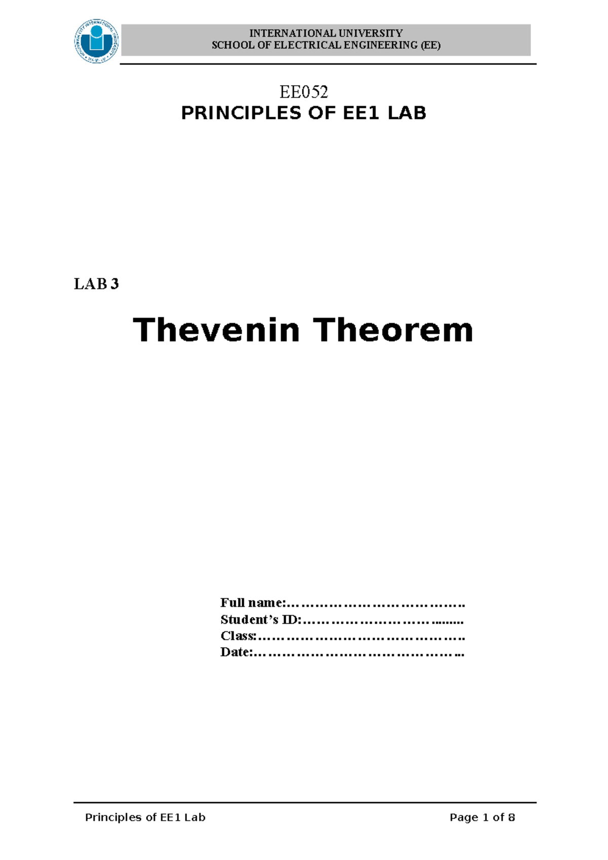 Lab 3 - Thevenin theorem - SCHOOL OF ELECTRICAL ENGINEERING (EE) EE PRINCIPLES OF EE1 LAB LAB 3 ...