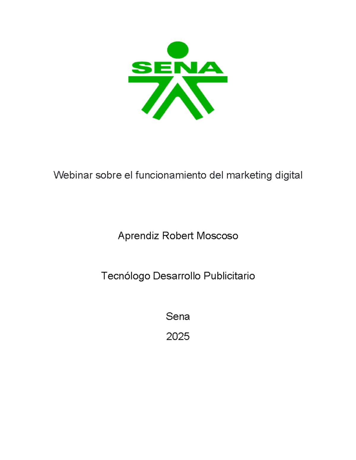 Webinar 1234: Impacto del Marketing Digital en las MiPymes - Studocu