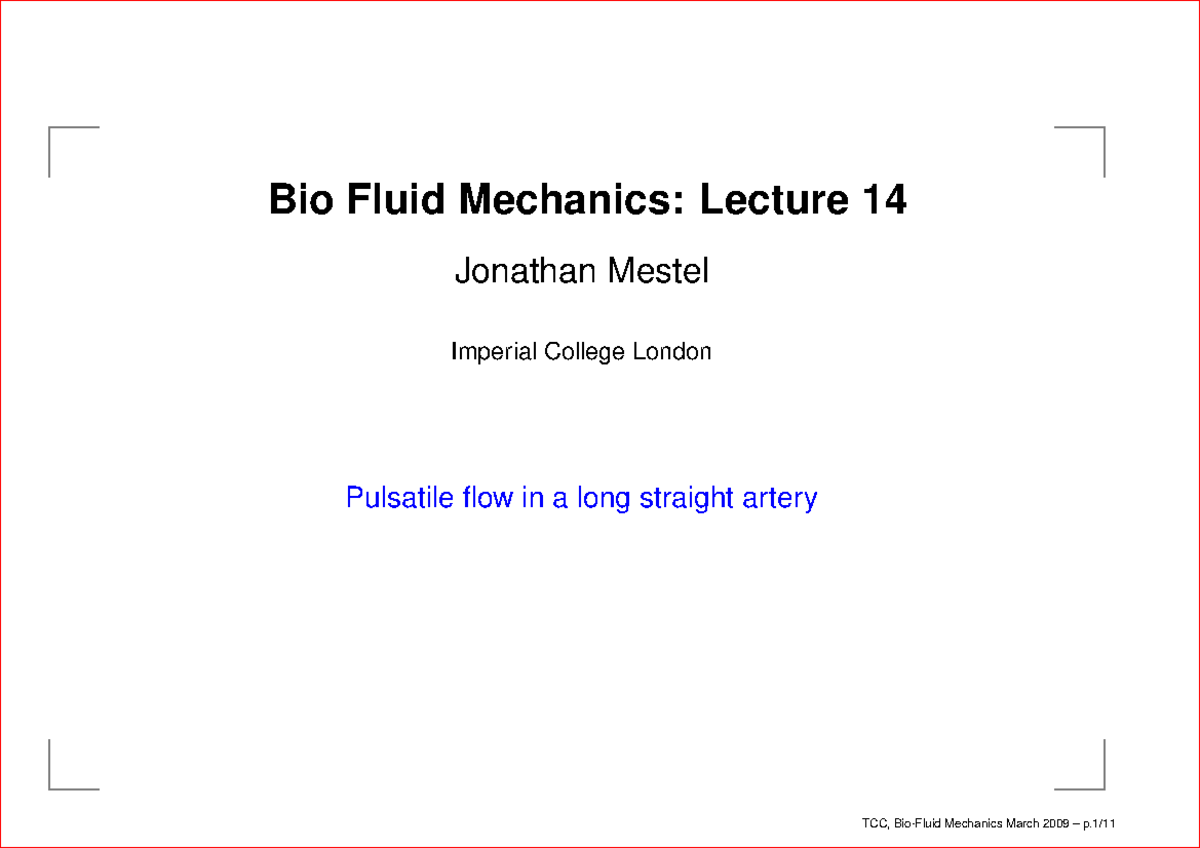 Lec1114 - Biofluid for phd studentts - Bio Fluid Mechanics: Lecture 14 ...