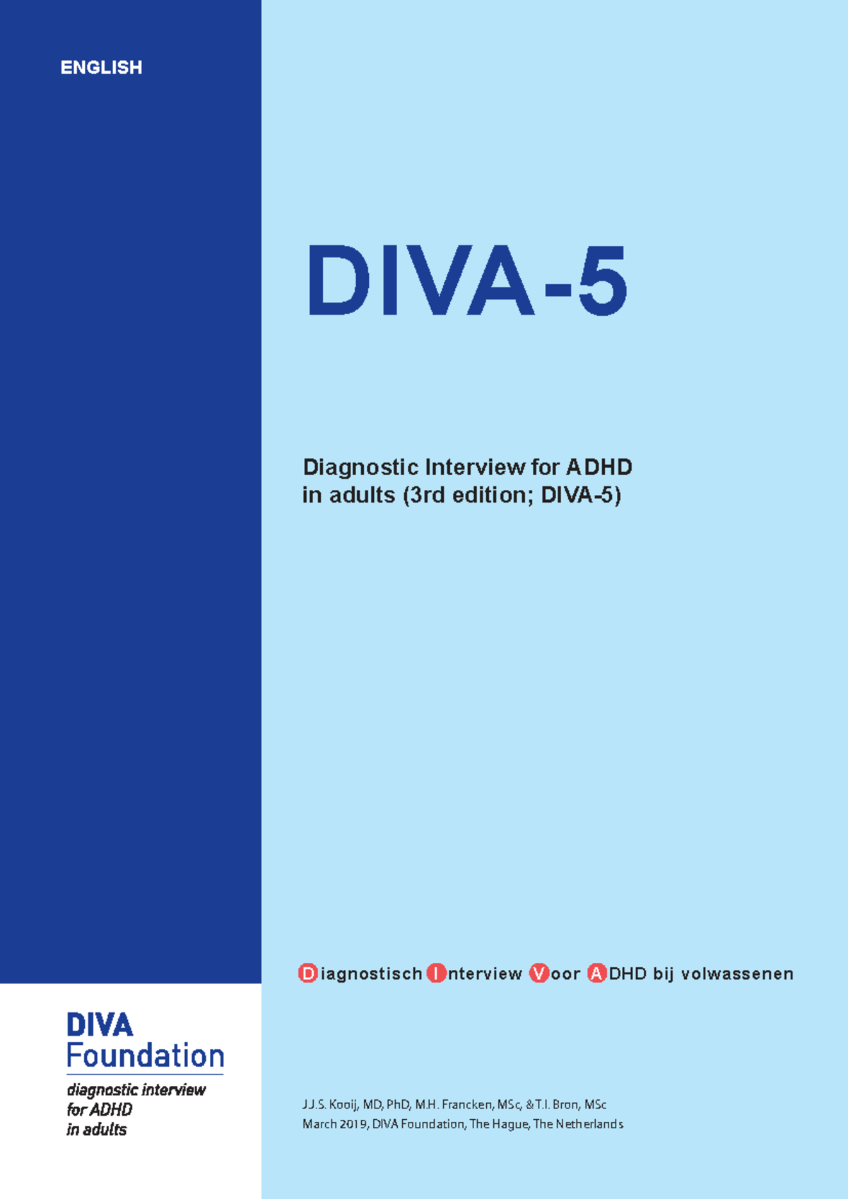 ENGLISH DIVA 5: Diagnostic Interview for Adult ADHD Assessment - Studocu