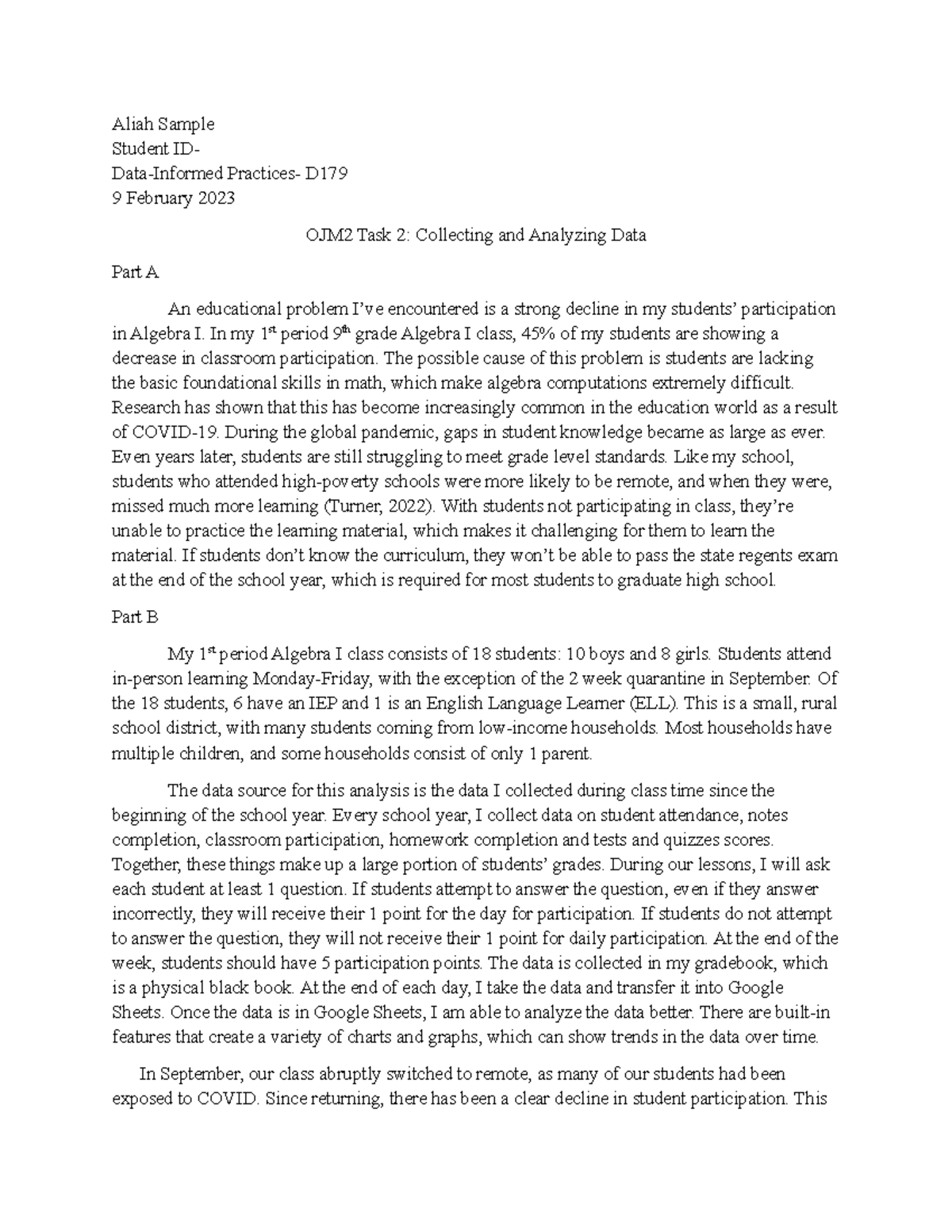 OJM2 Task 2- Collecting and Analyzing Data - Aliah Sample Student ID- Data-Informed Practices- D ...