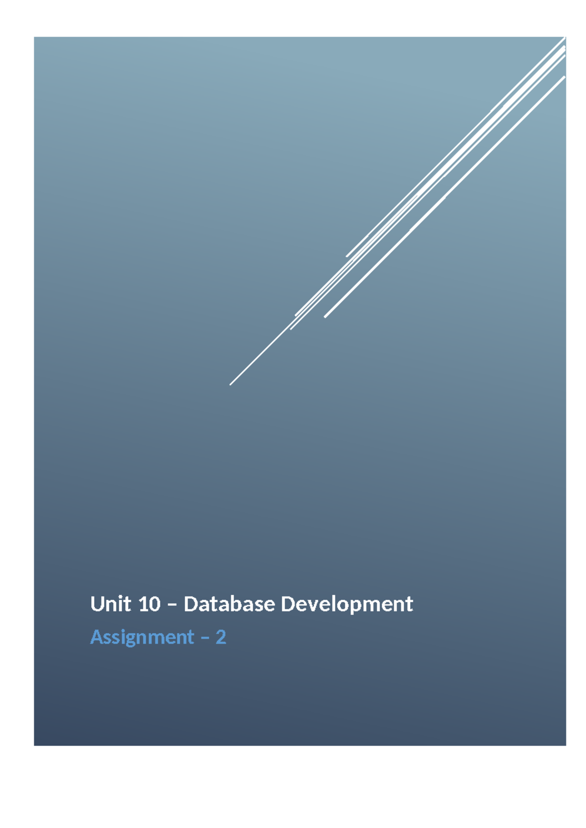 Unit 10 DB Development Assignment 2: Design of Appointment System - Studocu