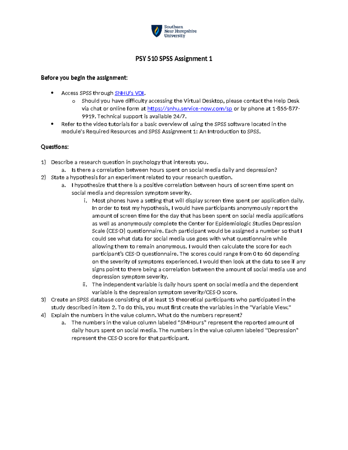 PSY 510 SPSS Assignment 1: Exploring Social Media's Impact on ... PSY 510 SPSS Assignment 1: Exploring Social Media's Impact on ...