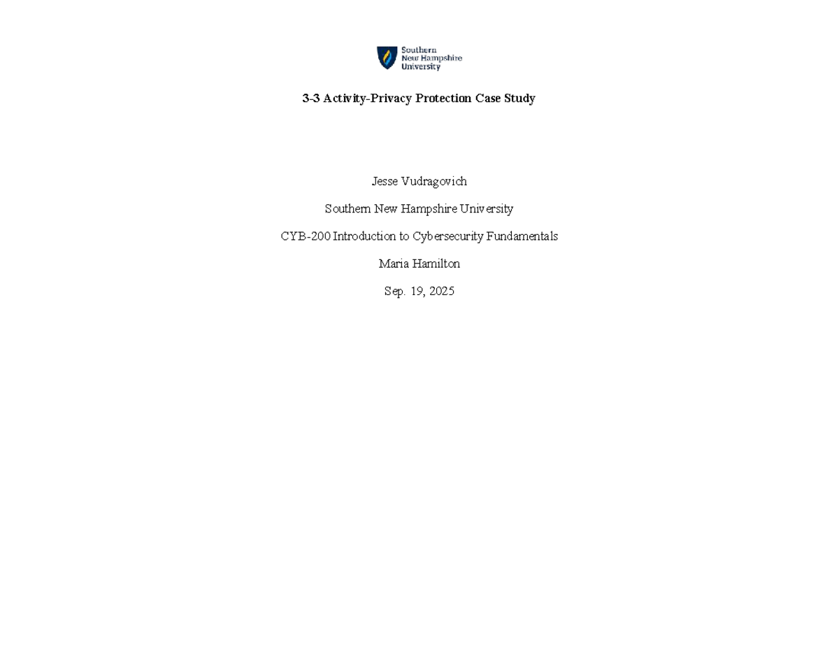 CYB 200 Module 3 Case Study: Security Design Principles Analysis - Studocu