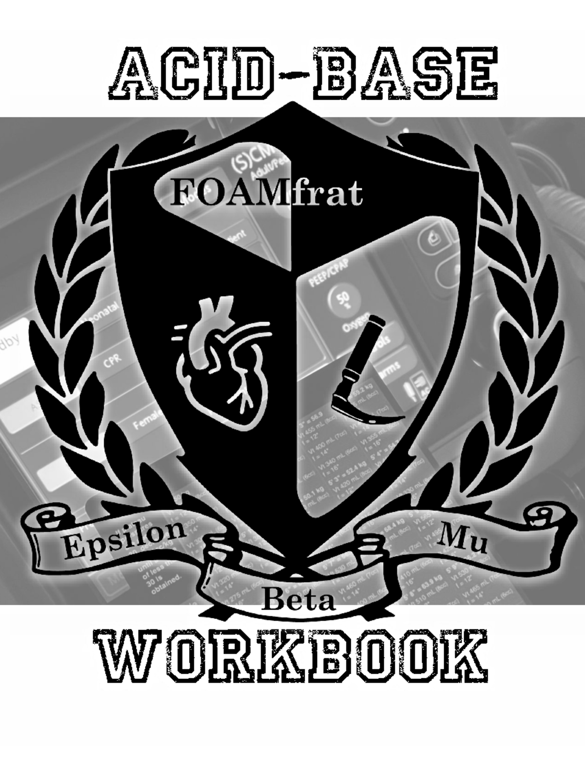FOAMfrat ACID-BASE Workbook: Practice Scenarios & Formulas Guide - Studocu