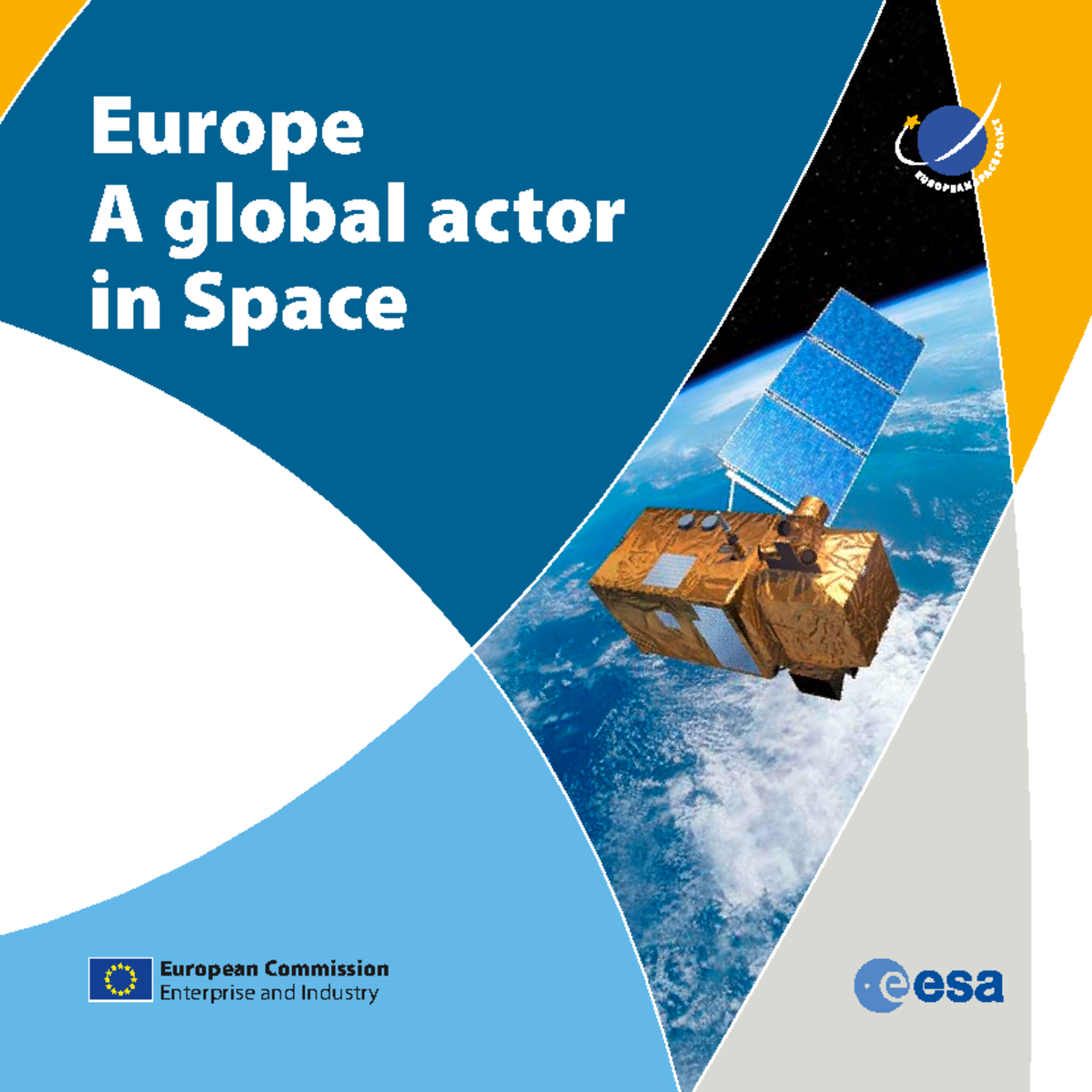 3 Europe a global actor in space - European Commission Enterprise and ...