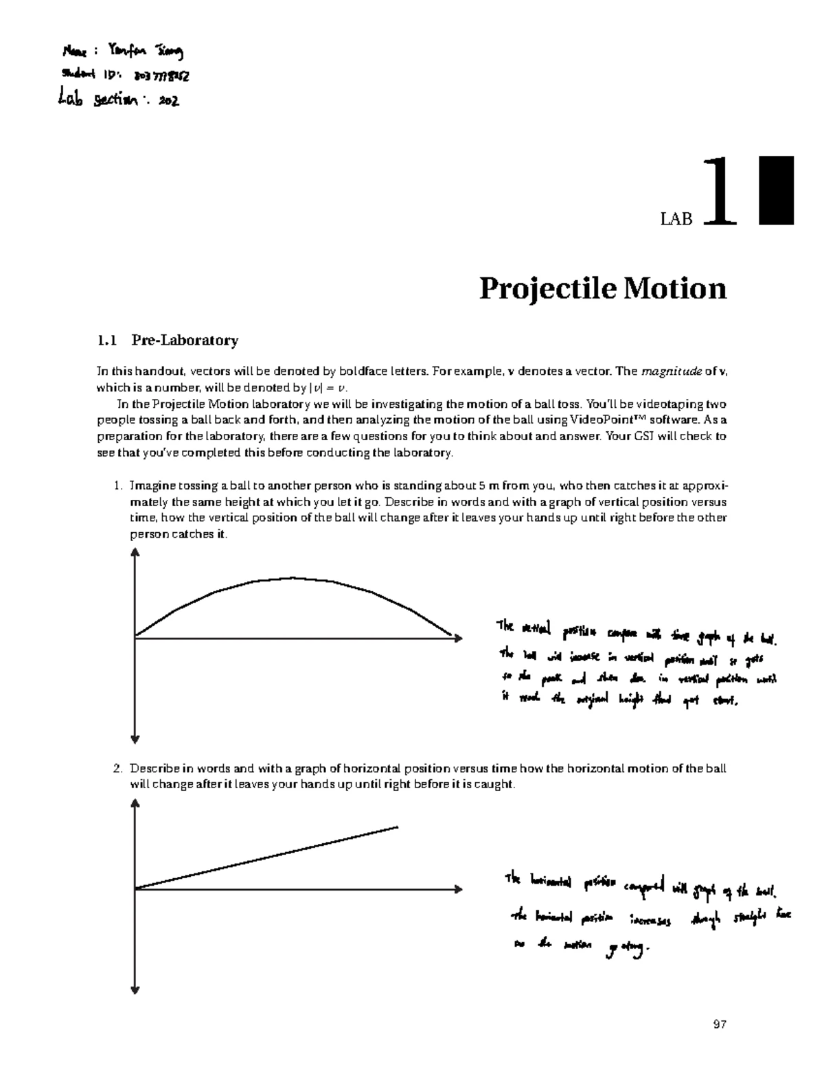 Physics 8a lab 1 - LAB 1 Projectile Motion 1 Pre-Laboratory In this handout, vectors will be ...