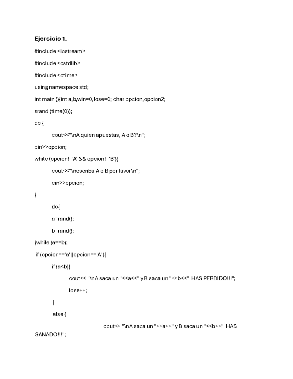 Ejercicios de Programación: Ejercicio 1 a 4 en C++ - Studocu