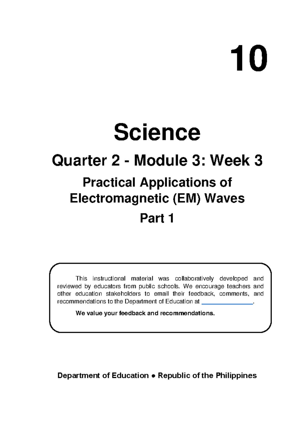 Grade 10 Science Q2 Module 3: Applications of EM Waves Part 1 - Studocu